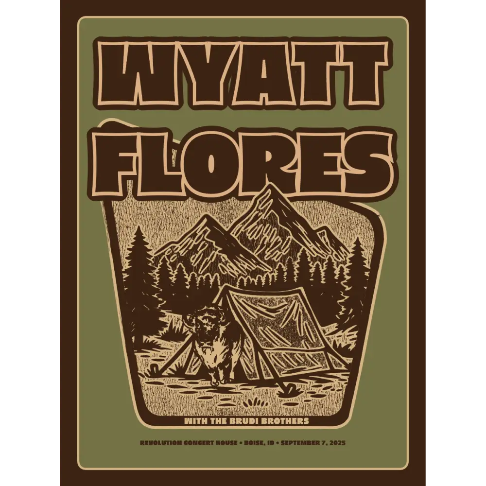Revolution Concert House Boise ID 2025 Poster - Wyatt – Wyatt Flores ...